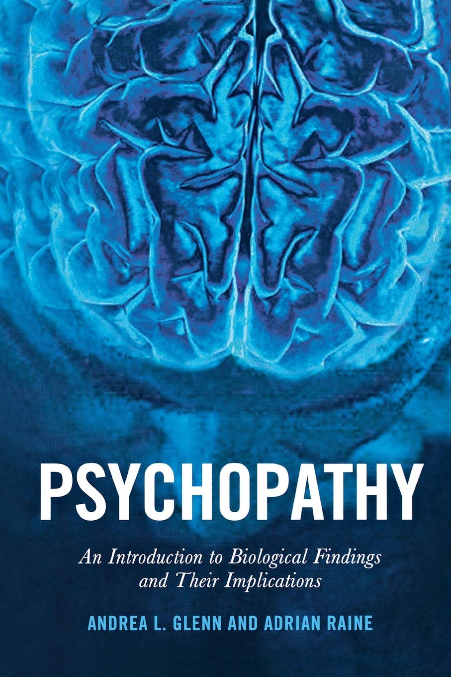 Book: Psychopathy: An Introduction to Biological Findings and Their ...
