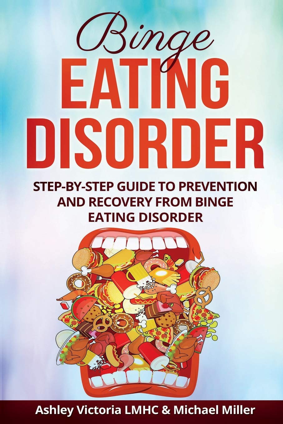 Book: Binge Eating Disorder: Step-by-Step Guide to Prevention and ...